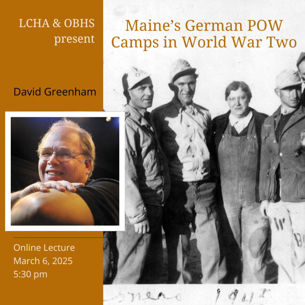 Maine’s German POW Camps in World War Two | Lincoln County Historical ...